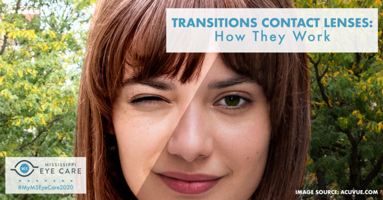 Transitions Contact Lenses: How They Work - Mississippi Eye Care